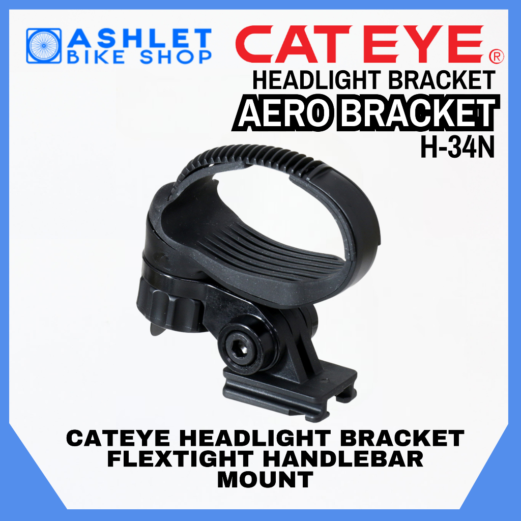 CATEYE Headlight Bracket H-34N AERO BRACKET FlexTight Handlebar Mount - ASHLET BIKE SHOP ...