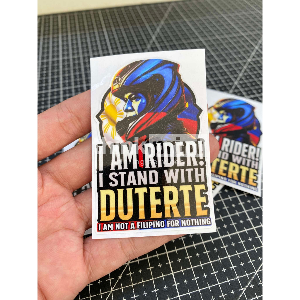 I Am Rider (I Stand with Duterte) Waterproof Vinyl Car/Motorcycle ...