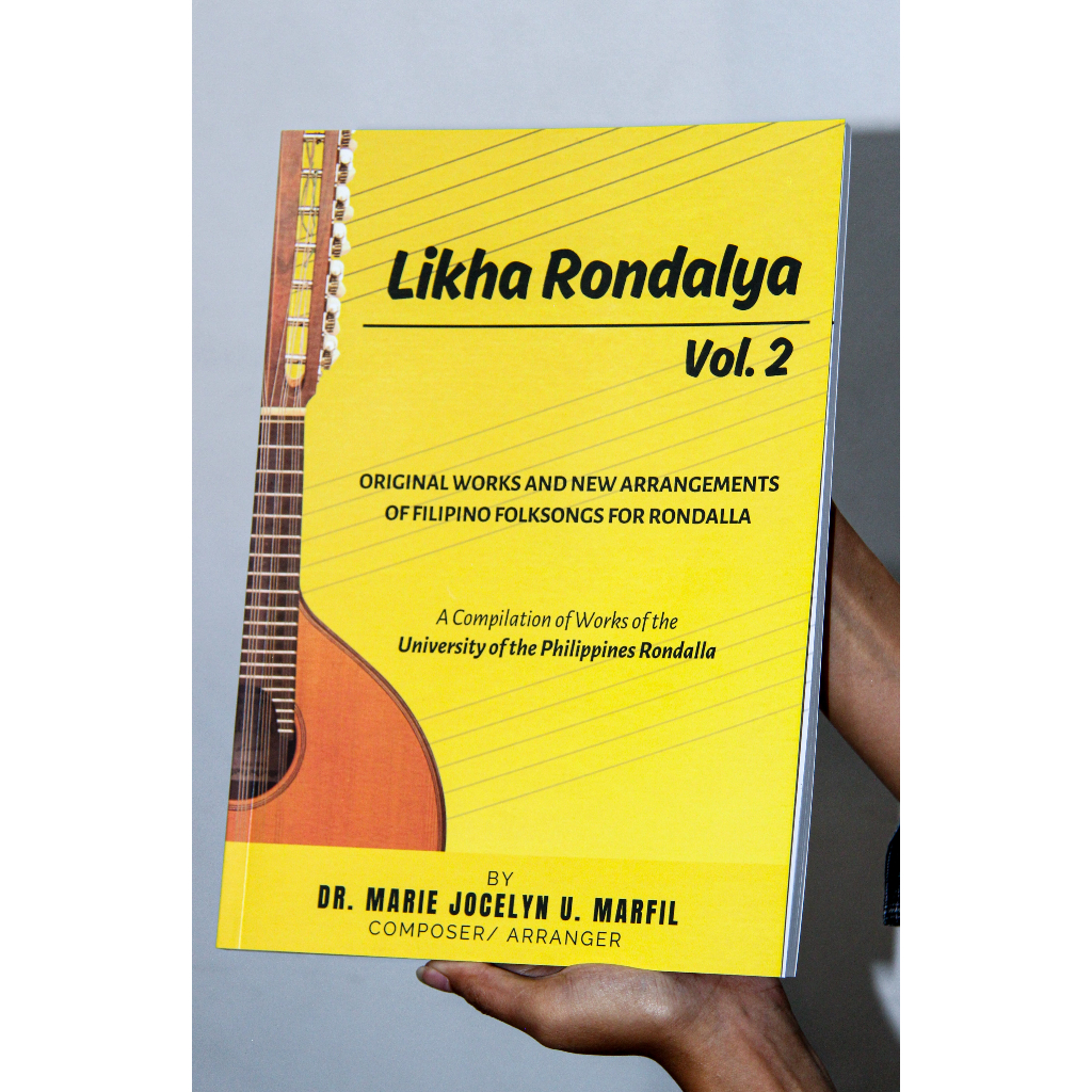 Likha Rondalya Volume 2- Compilation of Works of the University of ...