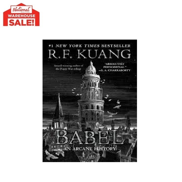 Babel: Or the Necessity of Violence: An Arcane History of the Oxford ...