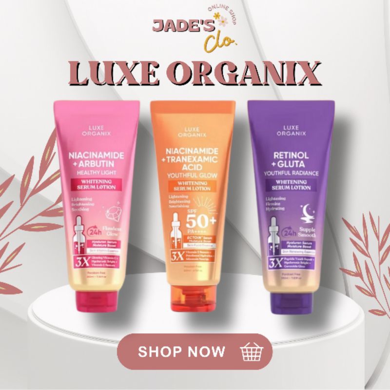 LUXE ORGANIX WHITENING SERUM LOTION SPF 50 PA+++++ | Shopee Philippines