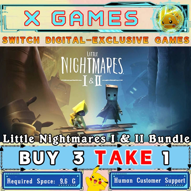 Little Nightmares I & II Bundle Nintendo Switch Digital Game （BUY 3 ...