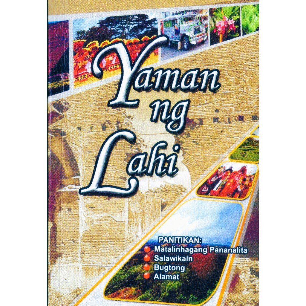 YAMAN NG LAHI (Panitikan: Salawikain,Bugtong,Alamat at Matatalinhagang ...