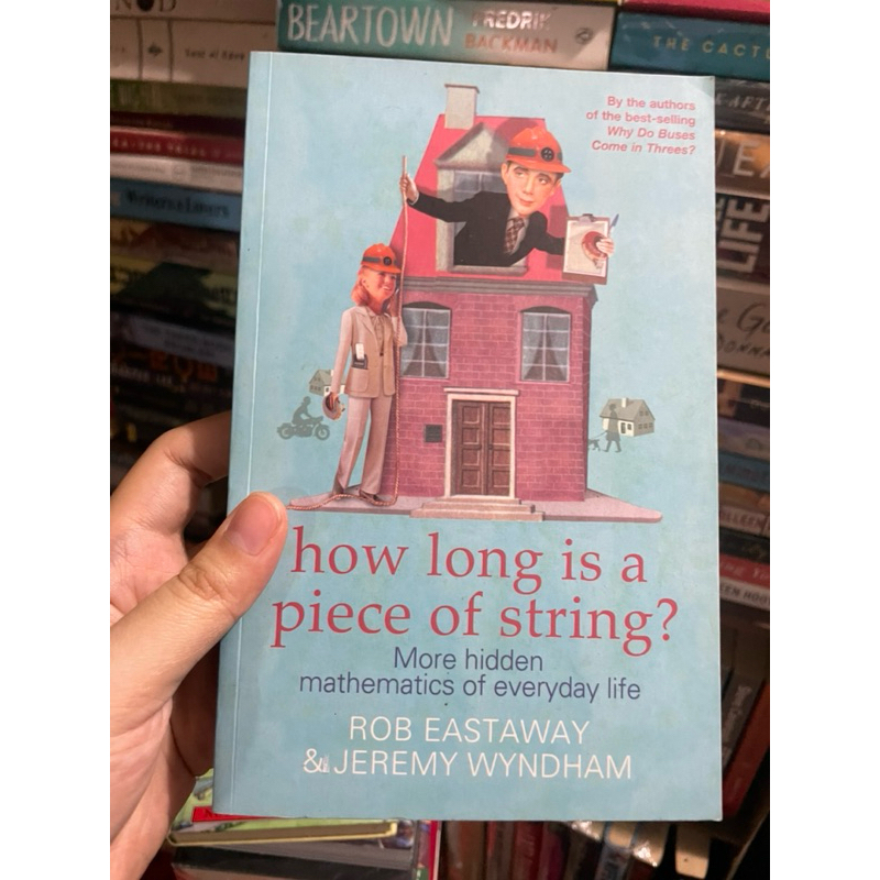 How long is a piece of string? Hidden mathematics of everyday lie by ...
