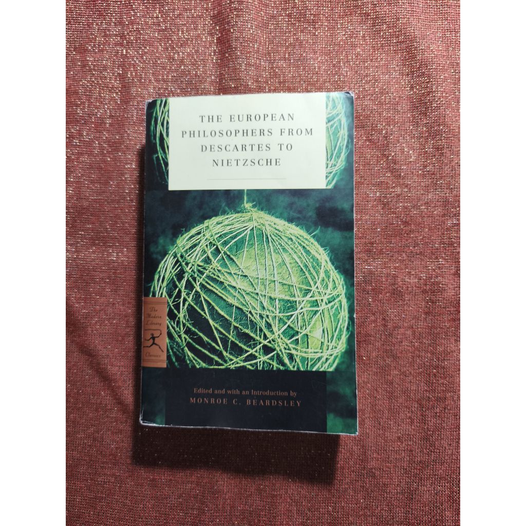 The European Philosophers from Descartes to Nietzsche by Monroe C ...