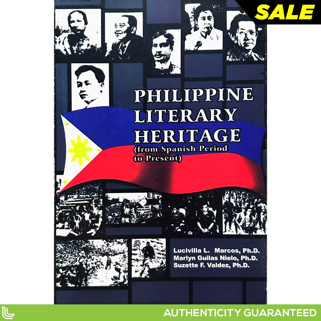 SALE - PHILIPPINE LITERACY HERITAGE (from Spanish Period to Present ...