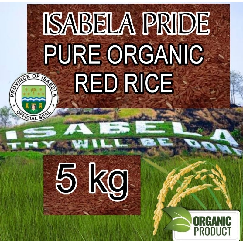ORGANIC RED RICE, ISABELA PROVINCE 5KG | Shopee Philippines