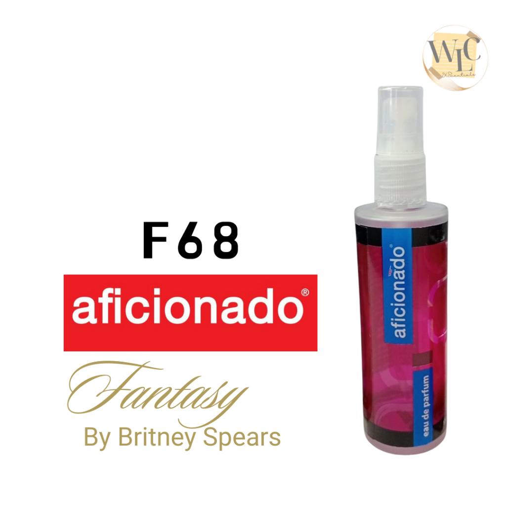 AFICIONADO F68 NOW AT 100ML FANTASY BY BRITNEY SPEARS | Shopee Philippines