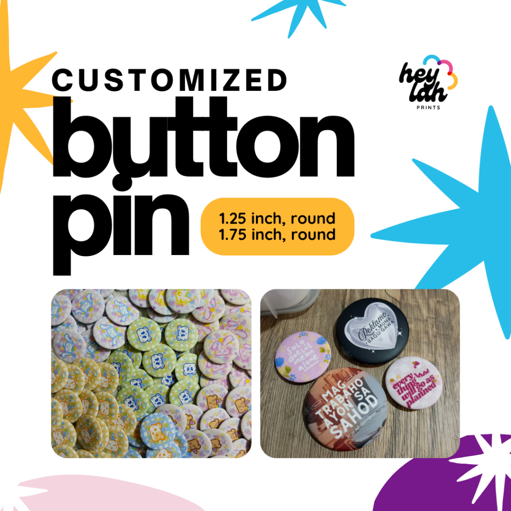 Customized Button Pins 1.25 inch 1.75inch, No Minimum Order | Heylah ...