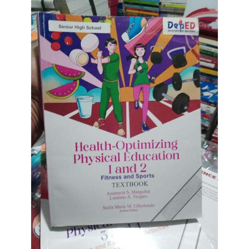 HEALTH - OPTIMIZING PHYSICAL EDUCATION 1 AND 2 FITNESS AND SPORTS ...