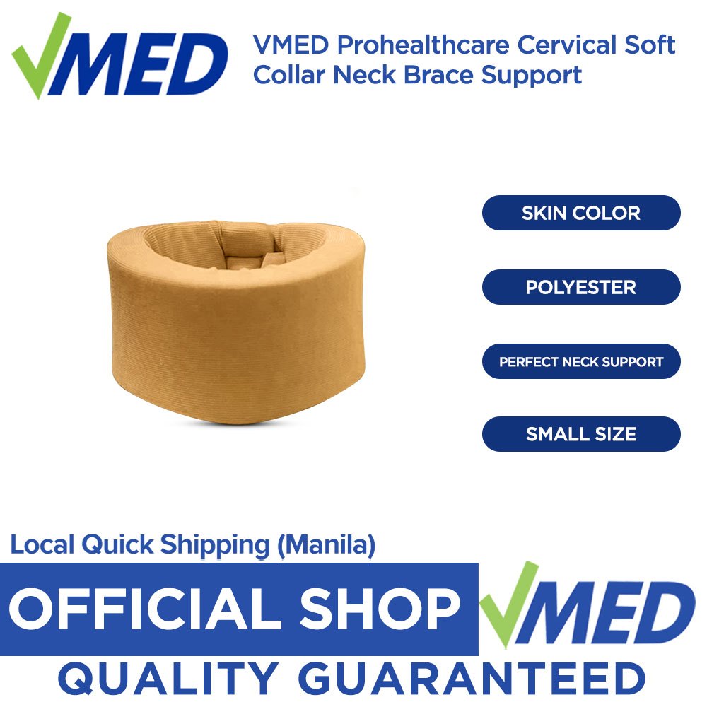 VMED Prohealthcare Cervical Collar Soft Neck Brace - Small | Shopee ...
