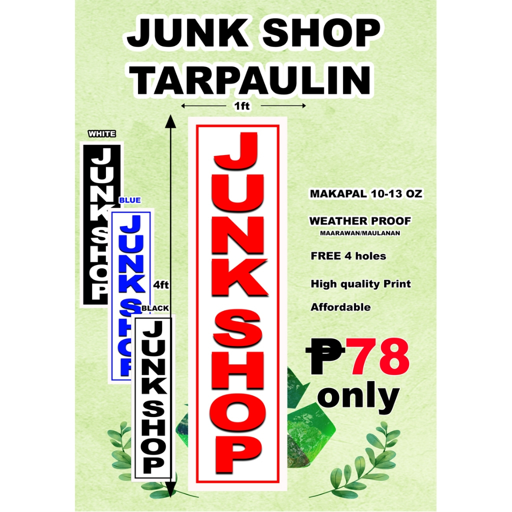 Junk shop TARPAULIN signage waterproof makapal | Shopee Philippines