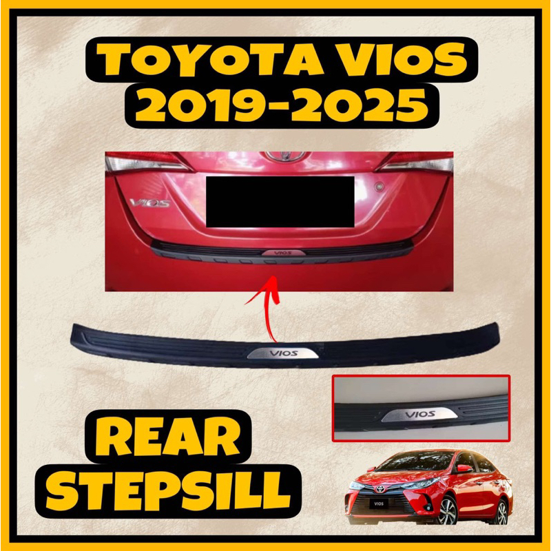 TOYOTA VIOS REAR STEP SILL GEN 3&4 (2014-2017 and 2019-2025) | Shopee ...