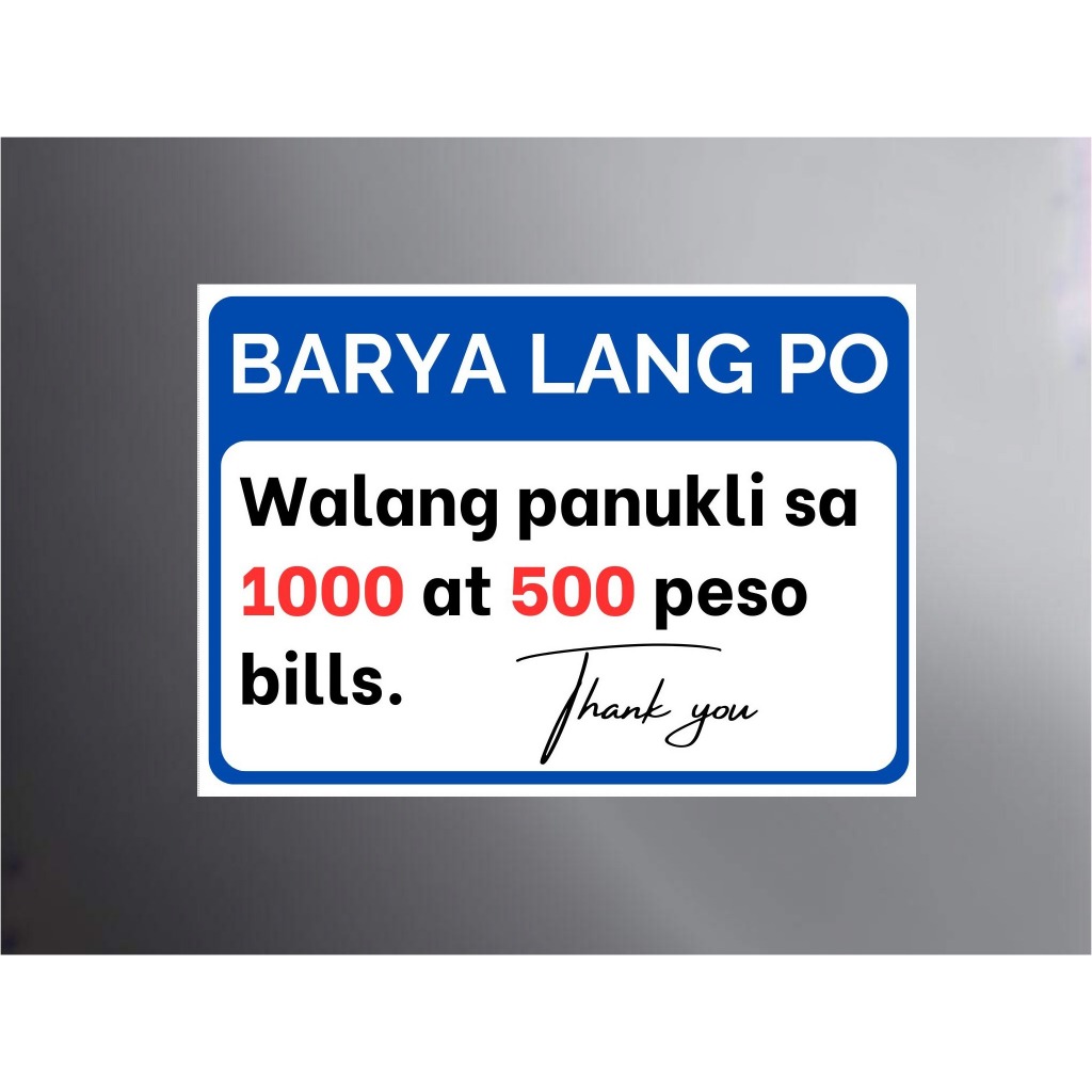 Barya lang po, walang panukli sa 1000 at 500-peso bills - Vinyl Sticker ...