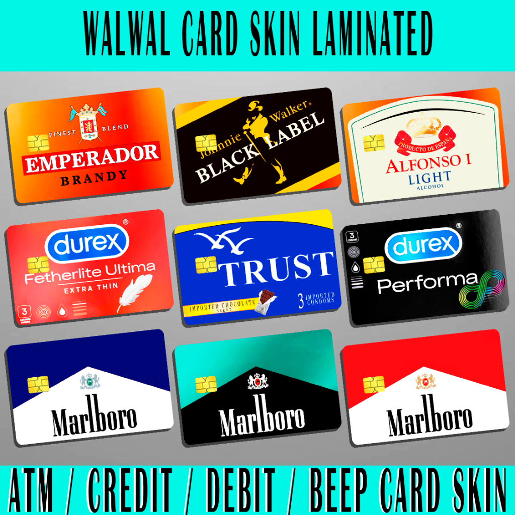 WALWAL CARD SKIN -ATM/CREDIT/DEBIT/BEEP SKIN CARD STICKER LAMINATED ...