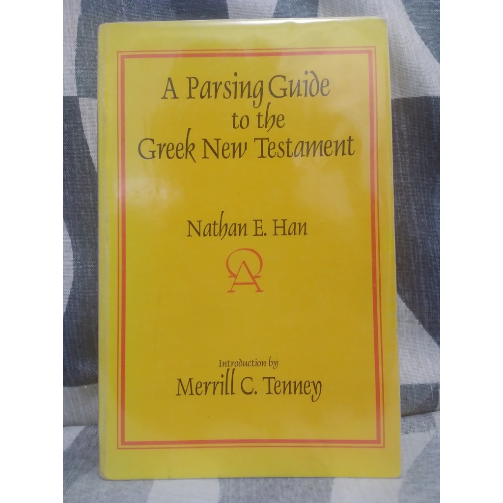 A Parsing Guide to the Greek New Testament by Nathan E. Han | Shopee ...