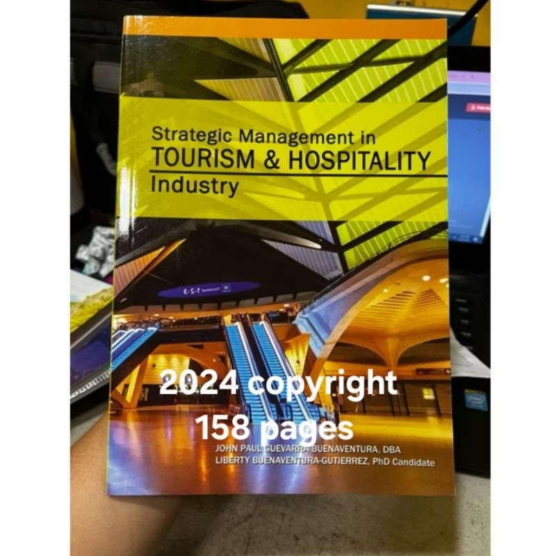 Strategic Management in TOURISM & HOSPITALITY Industry By. JOHN BUENAVENTURA 2024copyright ...