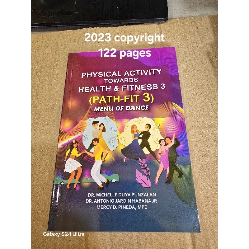 PHYSICAL ACTIVITY TOWARDS EALTH & FITNESS 3 (PATH-FIT 3) MENU OF DANCE By. MICHELLE DUYA ...