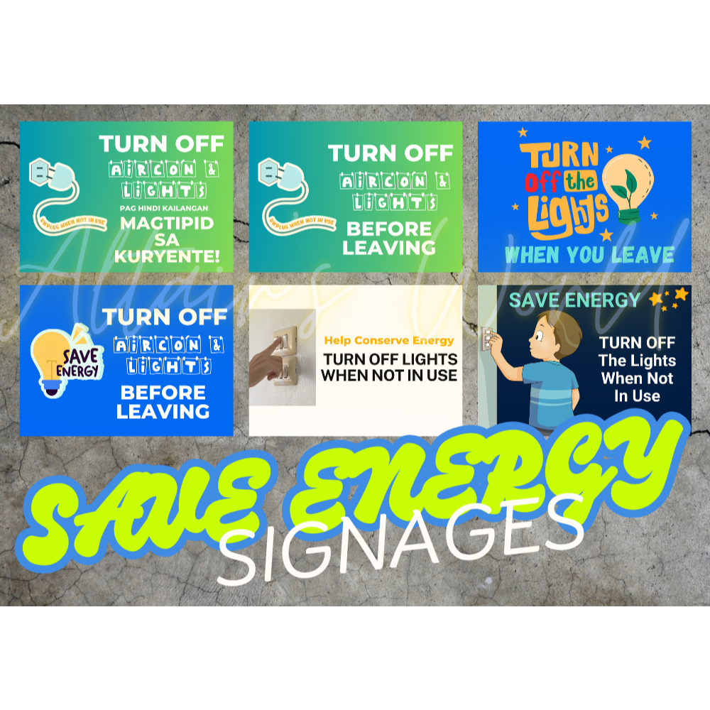 TURN OFF THE AIRCON AND LIGHTS SIGNAGE - SAVE ENERGY - SWITCH OFF LIGHT ...