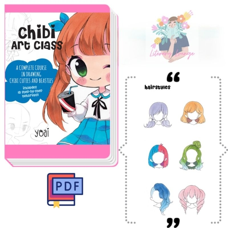 Chibi Art Class A Complete Course In Drawing Chibi Cuties Anime Manga ...