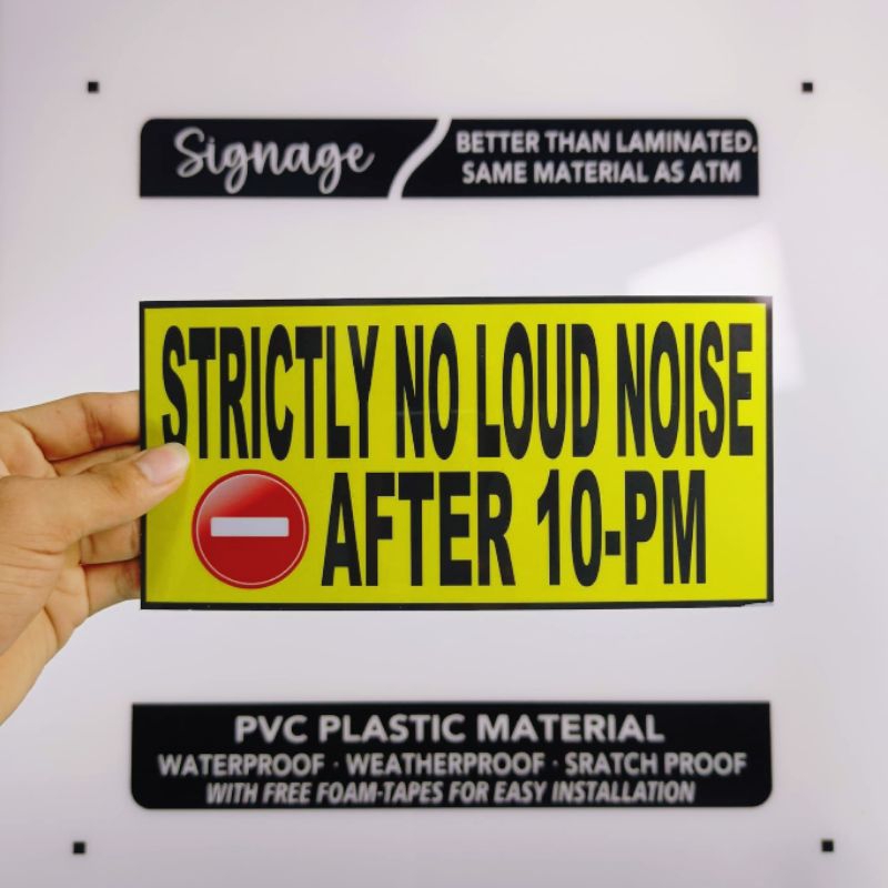 SIGNAGE - STRICTLY NO LOUD NOISE AFTER 10-PM - FOR POOLS AND RESORTS ...