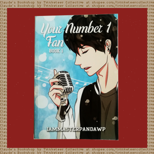 YOUR NUMBER 1 FAN book 1 by IAMMASTERPANDAWP [Claude's Bookshop ...