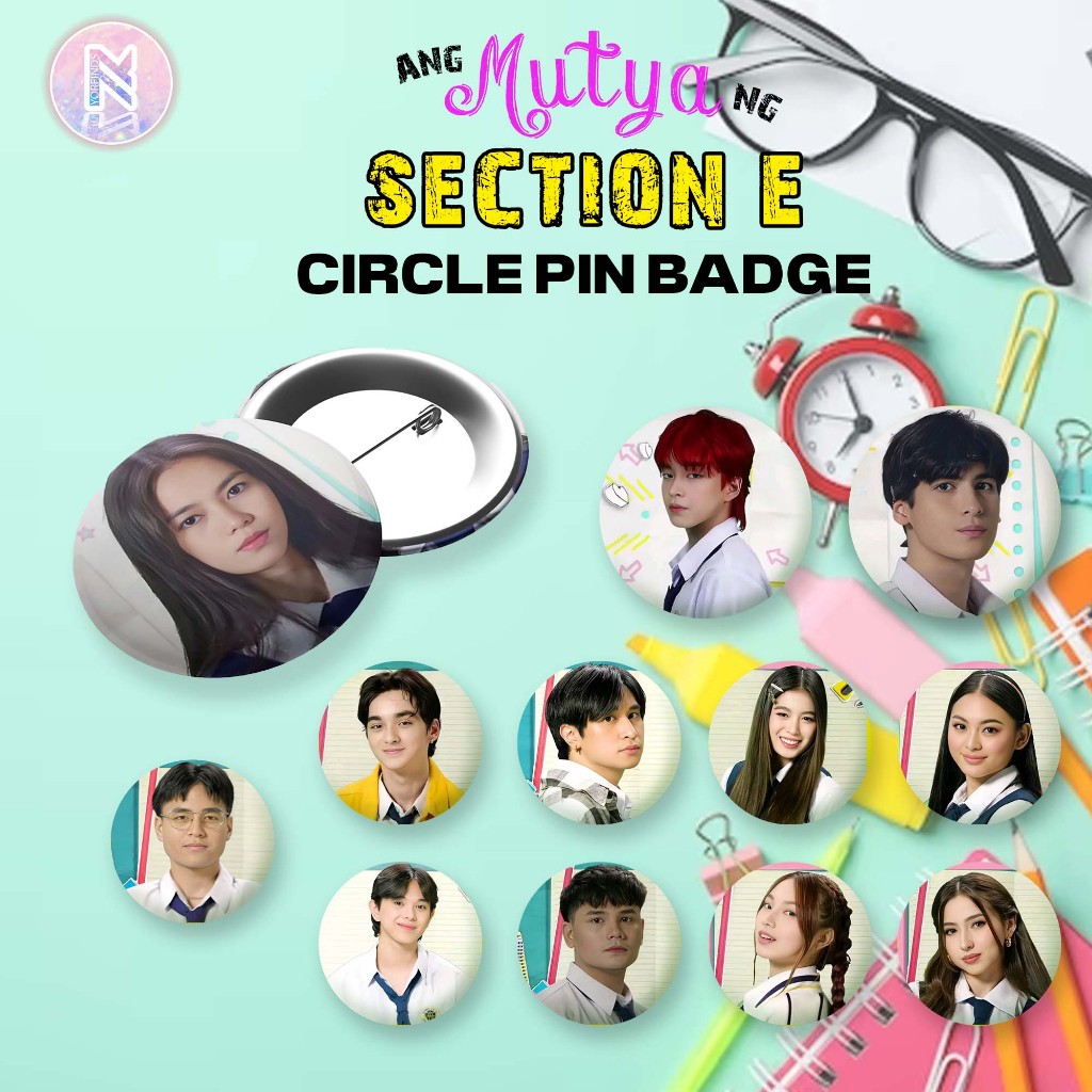 Ang Mutya ng Section E Personalized Pin Badge - Size 58mm, 32mm, 25mm ...