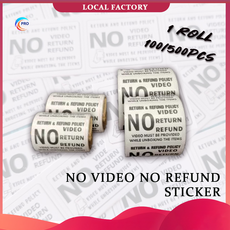 Thermal Packaging Sticker Label 'NO VIDEO NO RETURN NO REFUND' (100/500 ...