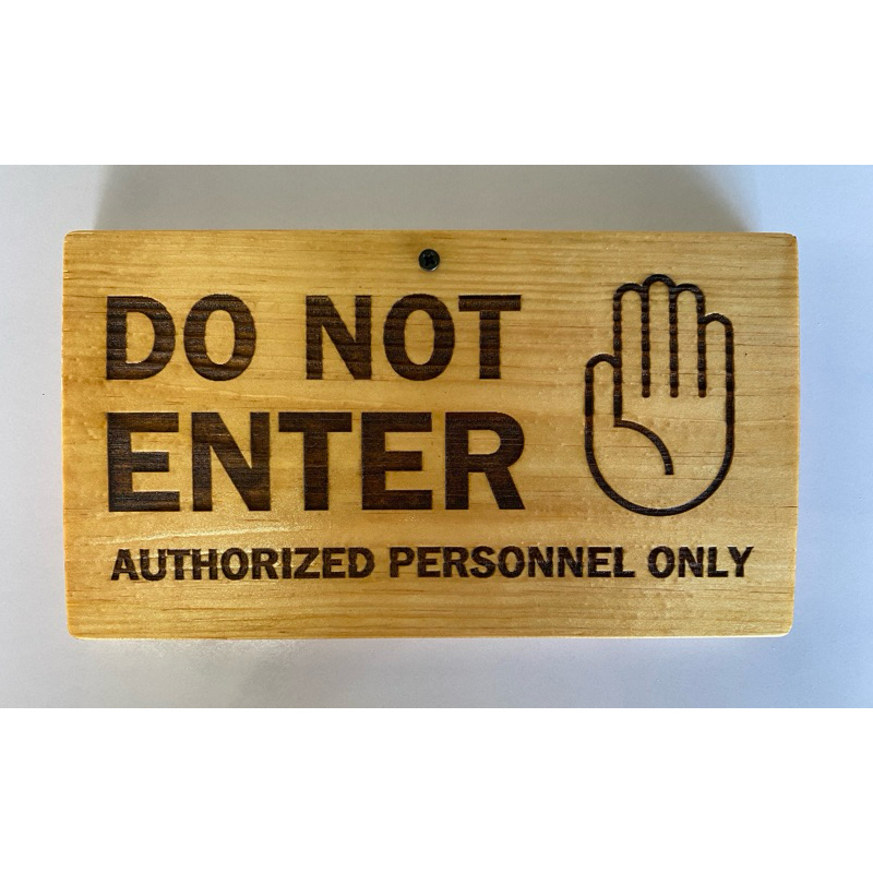 Laser Engraved DO NOT ENTER Wooden Signage 5x9 Inches | Shopee Philippines