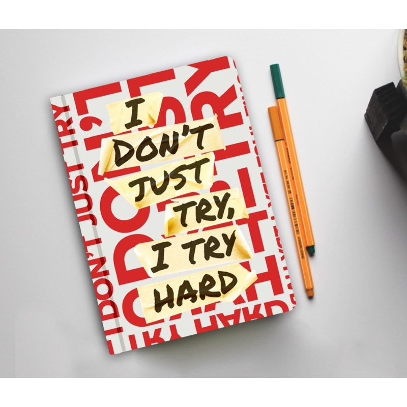 I Don’t Just Try, I Try Hard Planner by @lyqamaravilla | Shopee Philippines