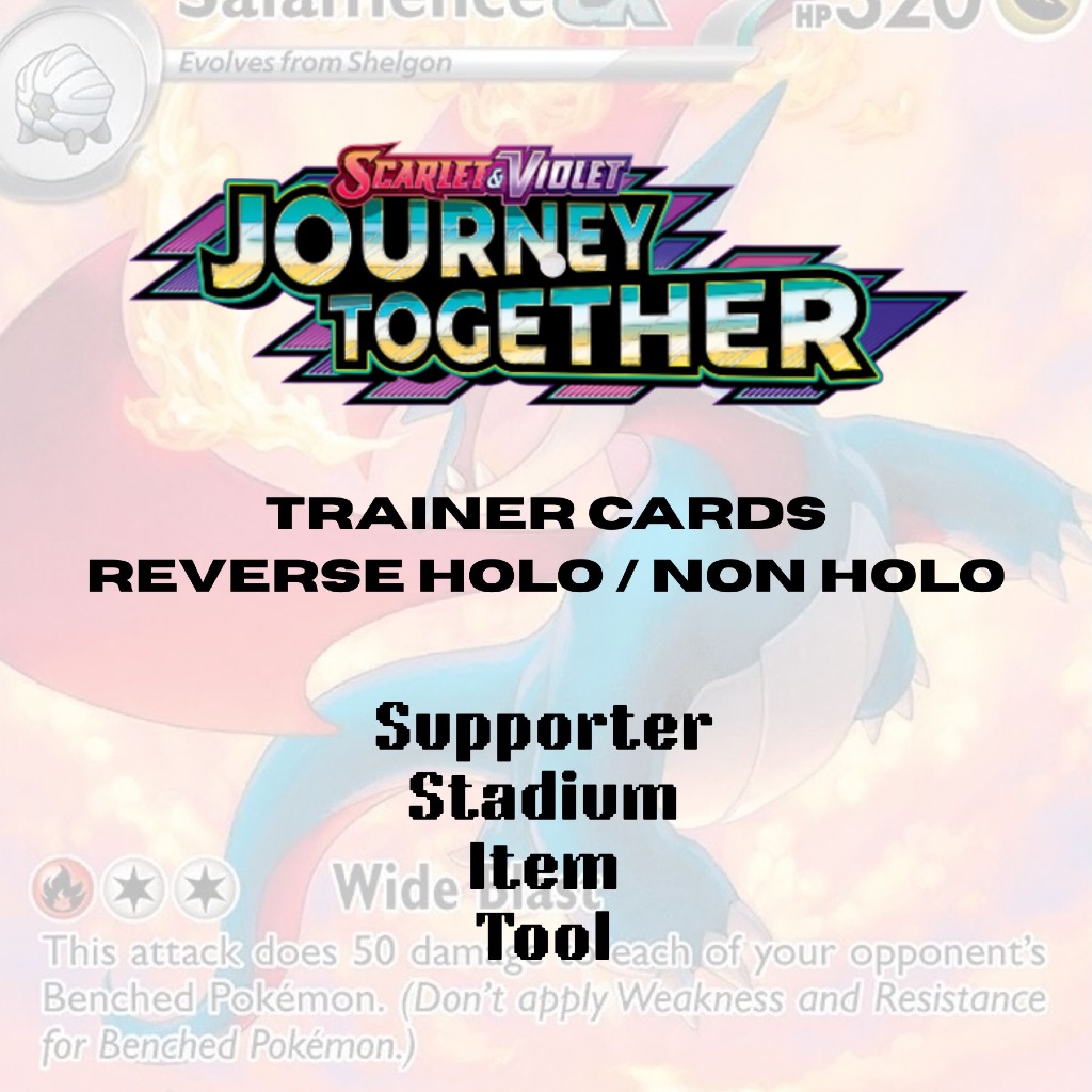 JOURNEY TOGETHER TRAINER CARDS ITEM TOOLS STADIUM SUPPORTER POKEMON ...