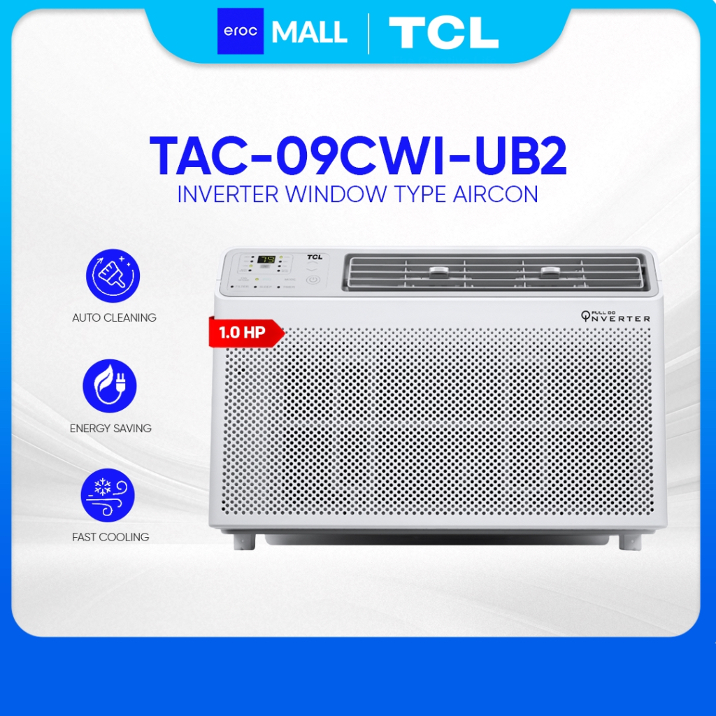 TCL 1.0HP AI Full DC Inverter Window-Type Air Conditioner - TAC-09CWI ...
