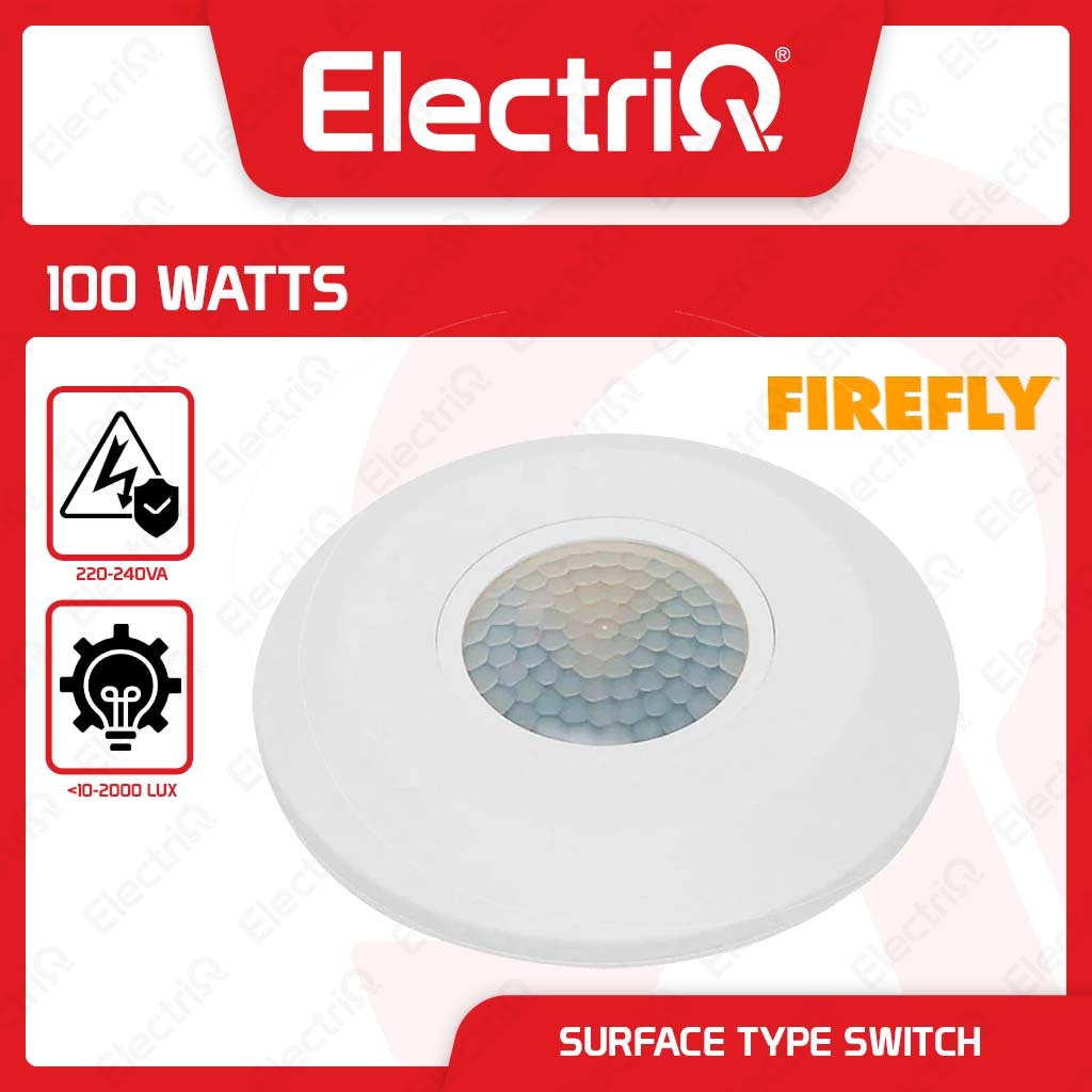Electriq l Firefly Surface Type Switch / Motion Sensor (100W 220-240VAC ...