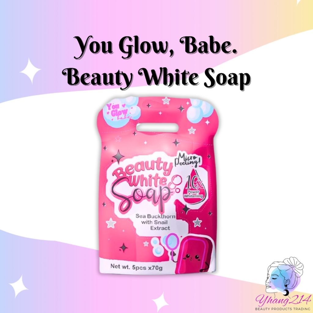 You Glow, Babe Beauty White Soap (5 bars × 70grams per pack) | Shopee ...