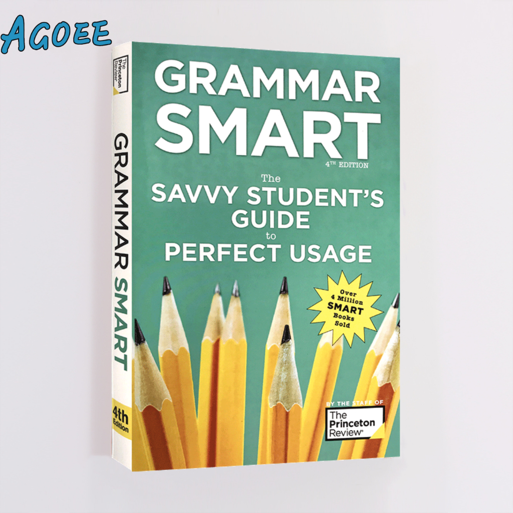 Grammar Smart, 4th Edition: The Savvy Student's Guide to Perfect Usage ...