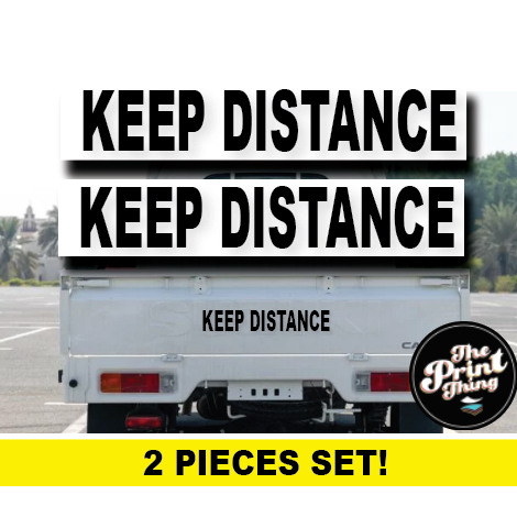 KEEP DISTANCE Truck Pick up Decal Vinyl sticker 2 PC. Set | Shopee ...