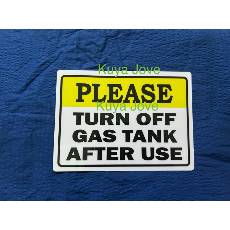 Turn off gas tank after use PVC Signage | Shopee Philippines