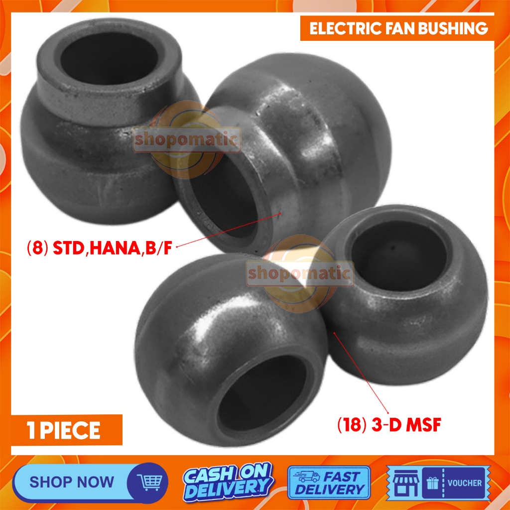 SHOPOMATIC ELECTRICFAN BUSHING UNIVERSAL ELECTRIC FAN PER PC | Shopee ...