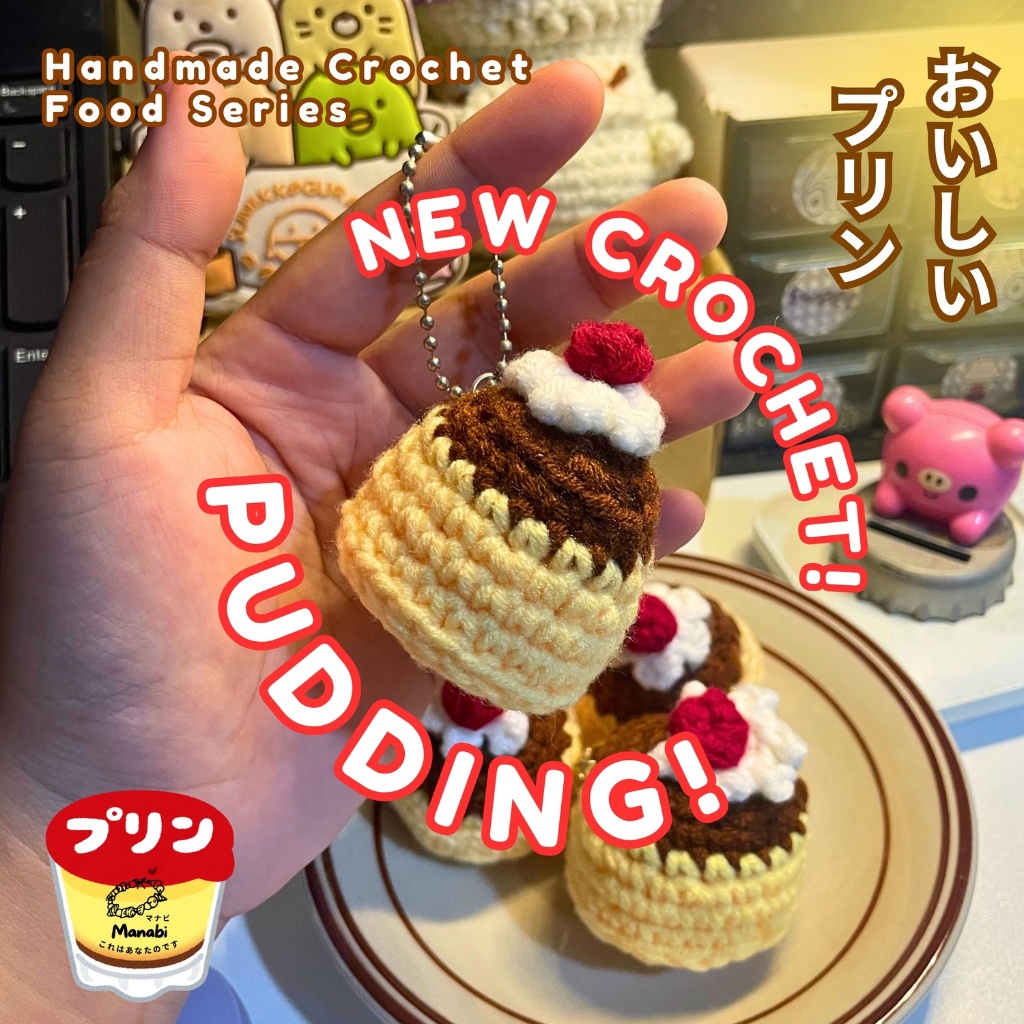 Pudding Keychain Crochet☆ (New Manabi Food Series) | Shopee Philippines