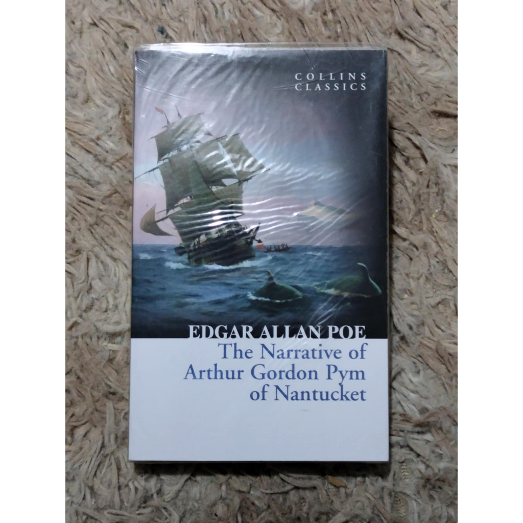 THE NARRATIVE OF ARTHUR GORDON PYM OF NANTUCKET by EDGAR ALLAN POE ...