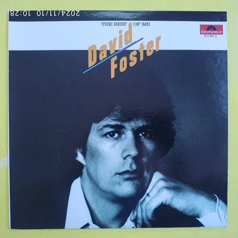 David Foster The Best of Me (This is Orig pressing from 1983 NOT a ...