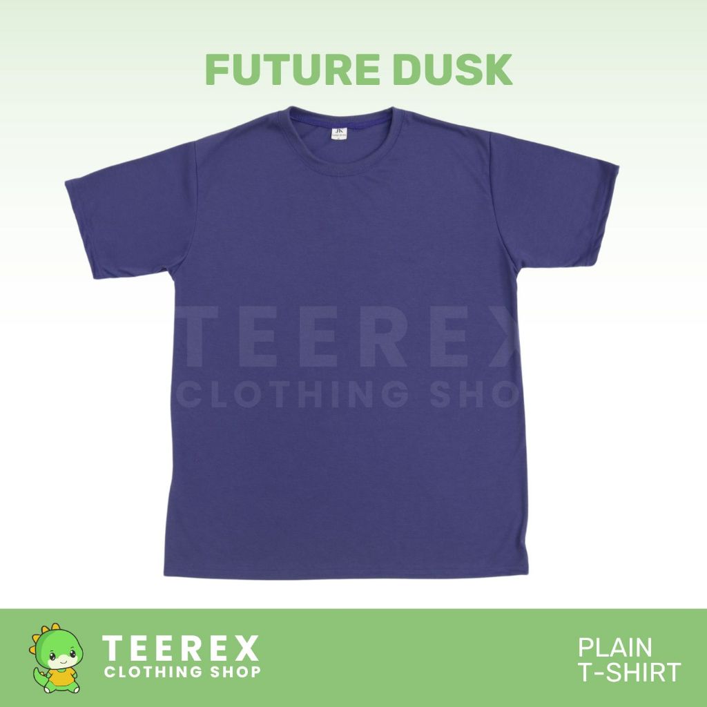 FUTURE DUSK | PLAIN ROUNDNECK SHIRTS for MEN and WOMEN (Color of the ...