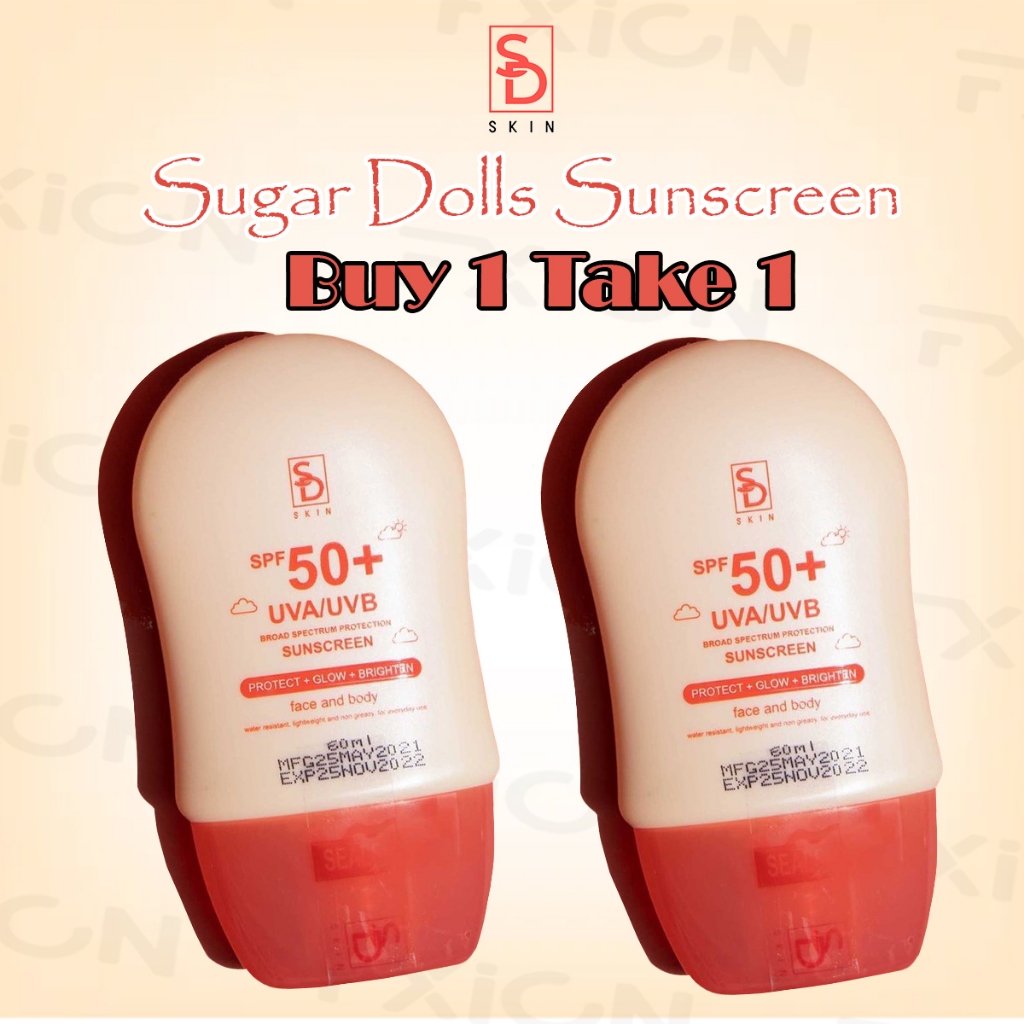 BUY 1 TAKE 1 Sugar Dolls Skin Sunscreen SPF50+ Facial Skin 60ML ...