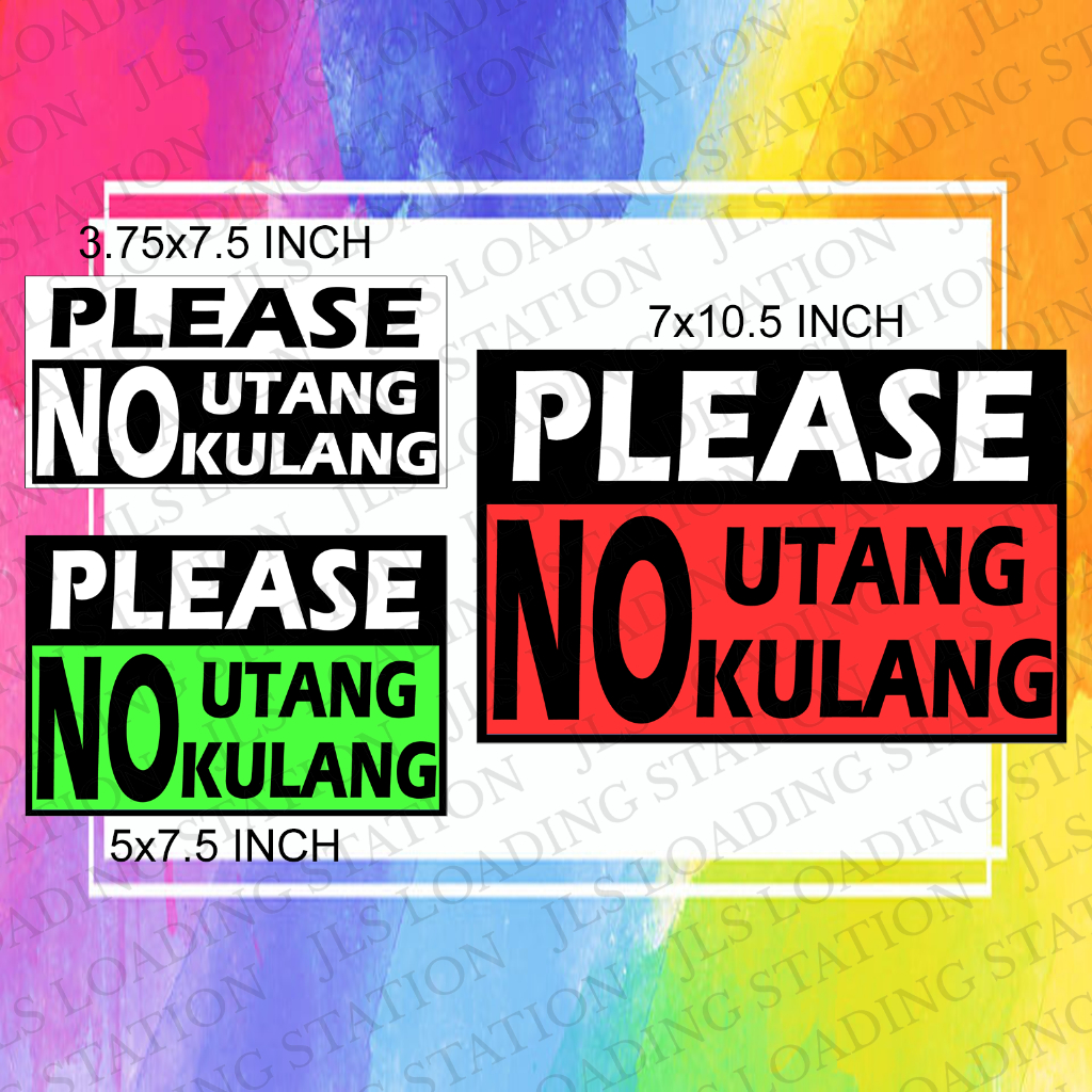 PLEASE NO UTANG NO KULANG SIGNAGES (LAMINATED/PVC) SIGNAGE | Shopee ...