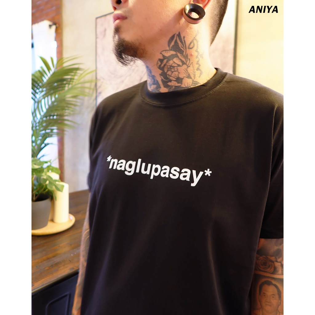 Aniya Clothing Naglupasay Unisex Shirt Statement Shirt Funny Witty ...