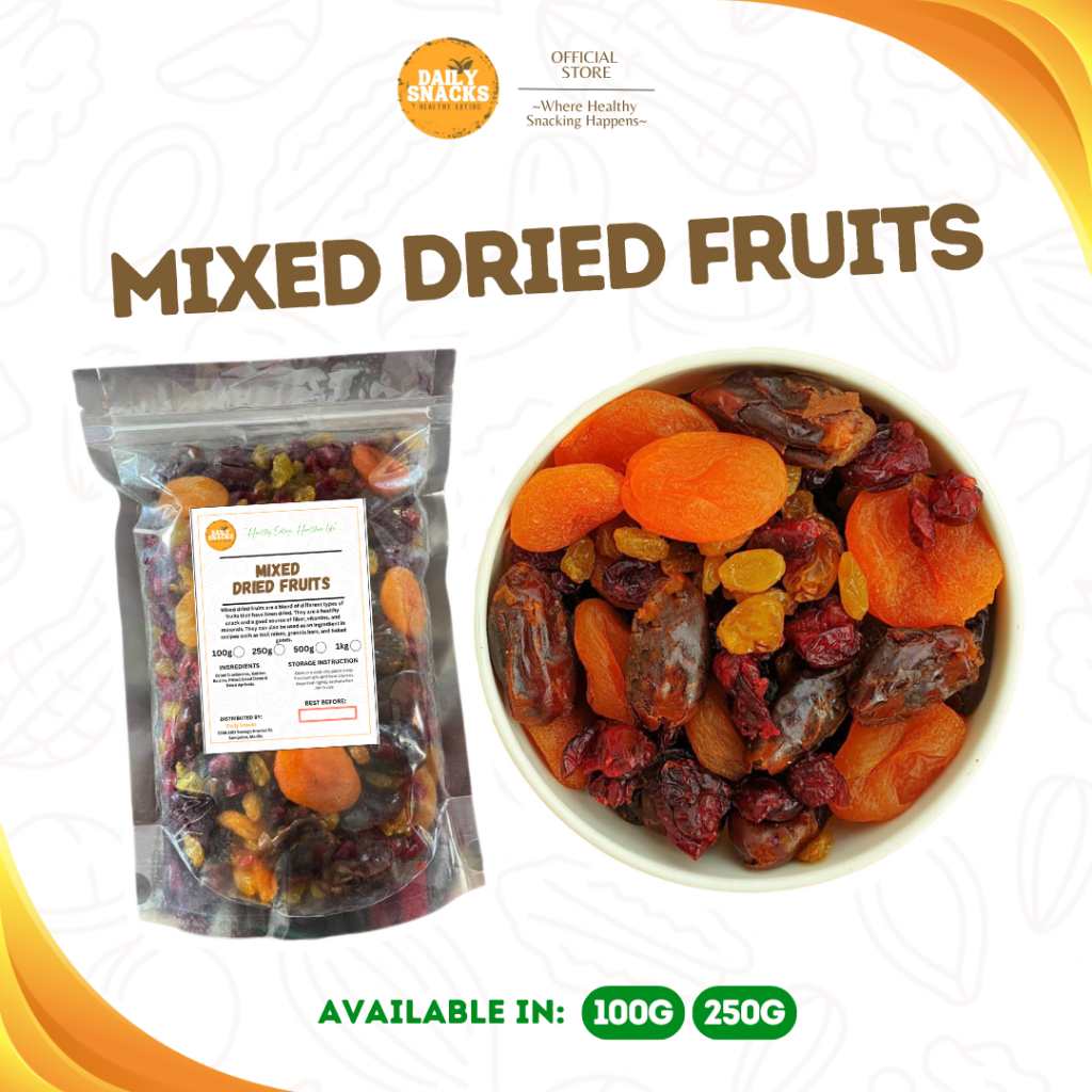 Daily Snacks Mixed Dried Fruits - 100g & 250g in Ziplock Pouch | Shopee ...