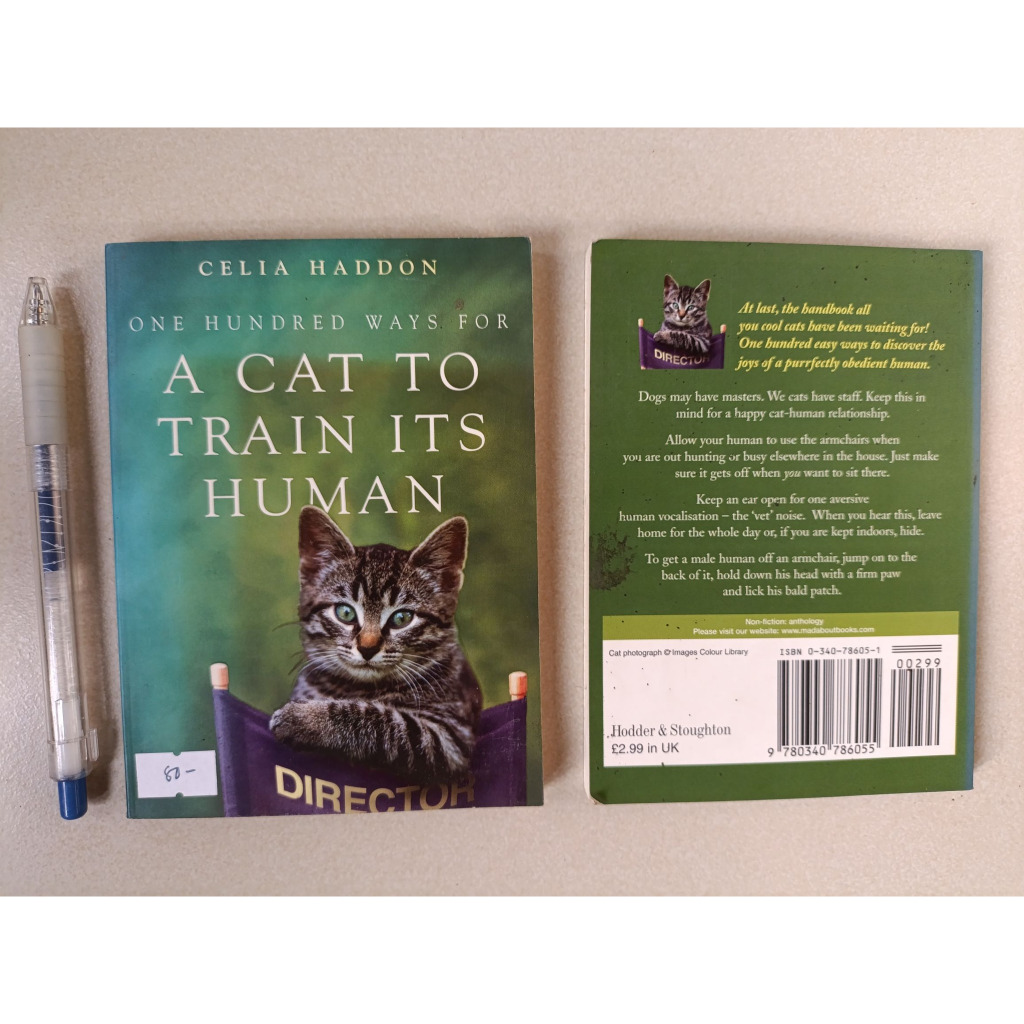 Preloved: One Hundred Ways for a Cat to Train Its Human by Celia Haddon ...