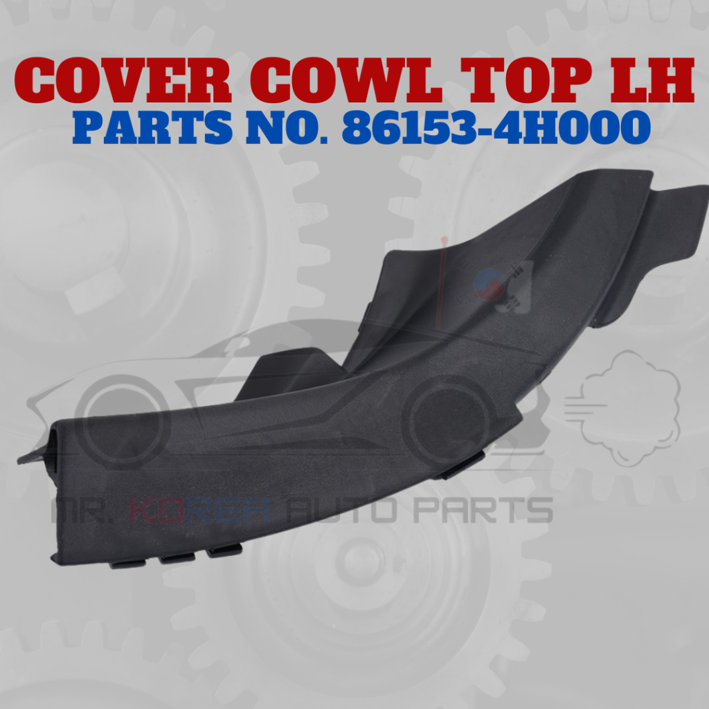 Left drive car For Hyundai Grand Starex COVER COWL TOP 86153-4H000 ...