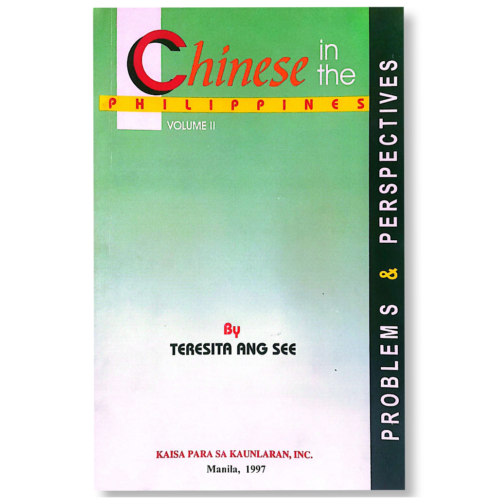 Chinese in the Philippines: Problems and Perspectives, Volume II ...