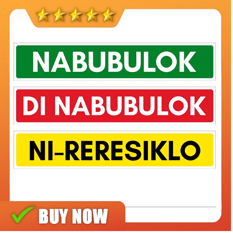 Nabubulok - Di Nabubulok at Ni-Reresiklo - 3M Sticker Laminated ...